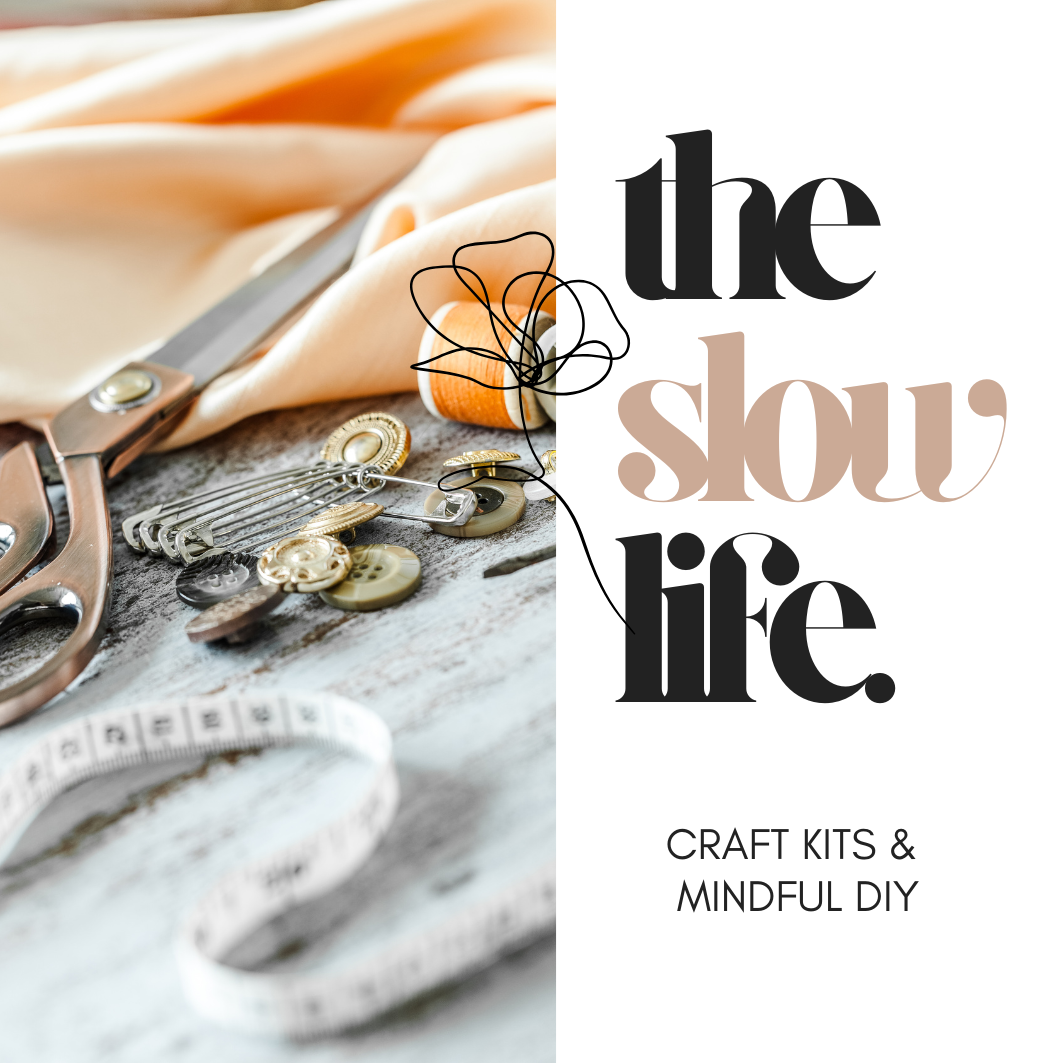 Craft Kits & Mindful DIY – The Slow Life